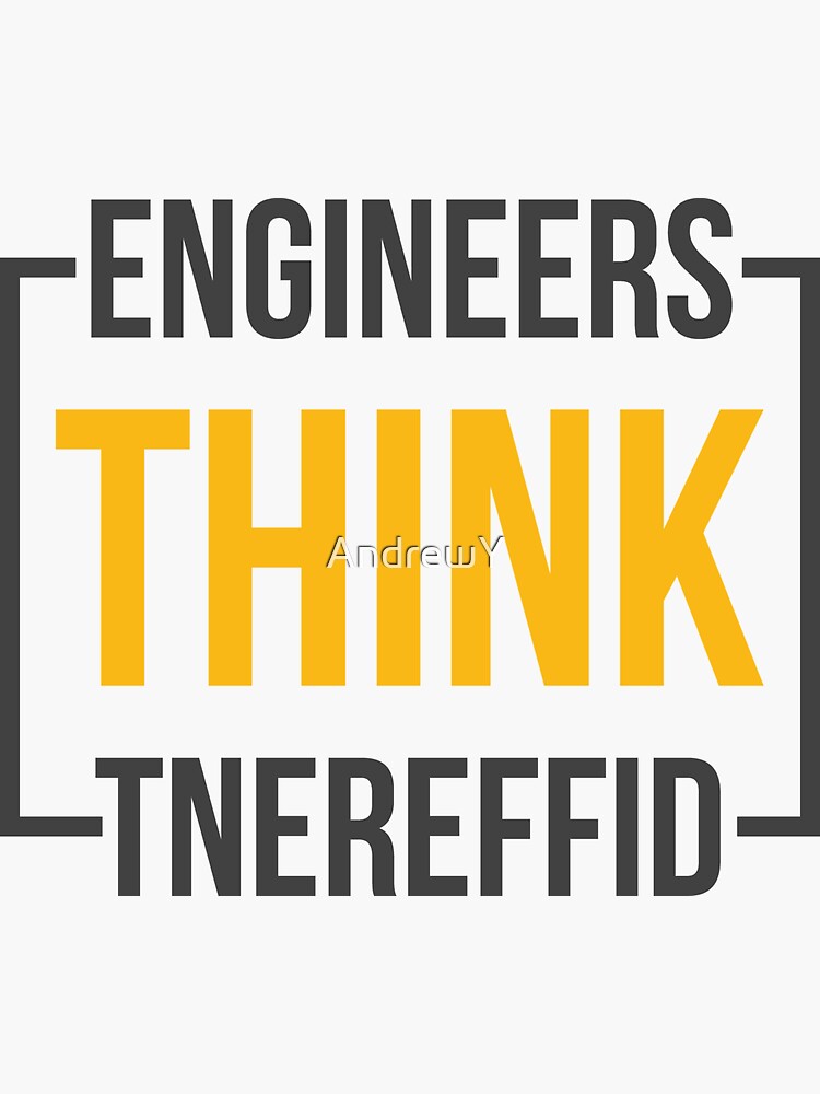 "Engineers Think Different" Sticker by AndrewY | Redbubble