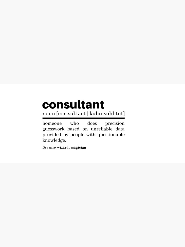 "Consulting Definition" Sticker for Sale by ready4rumble | Redbubble