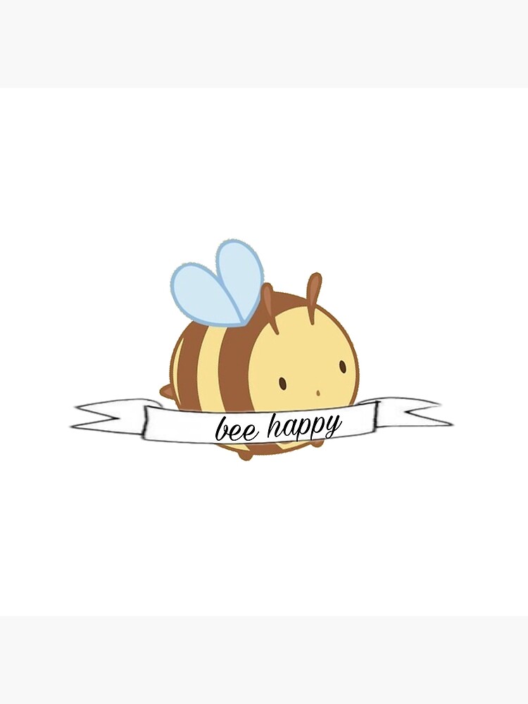 "Cartoon Bee Phrase- Bee Happy Ribbon" Art Print by TienMai | Redbubble
