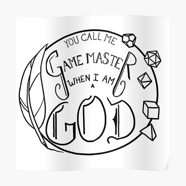"You call me Game Master full line design" Poster by cu-b3 | Redbubble