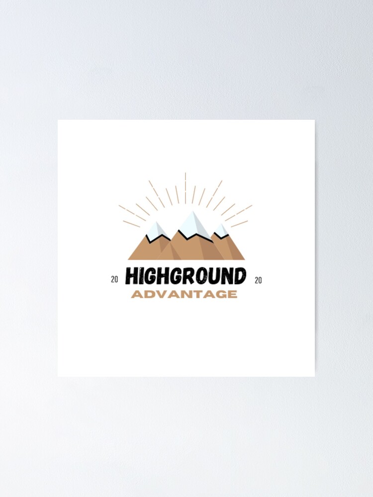 "High Ground Advantage" Poster by NextGenGamerCo | Redbubble