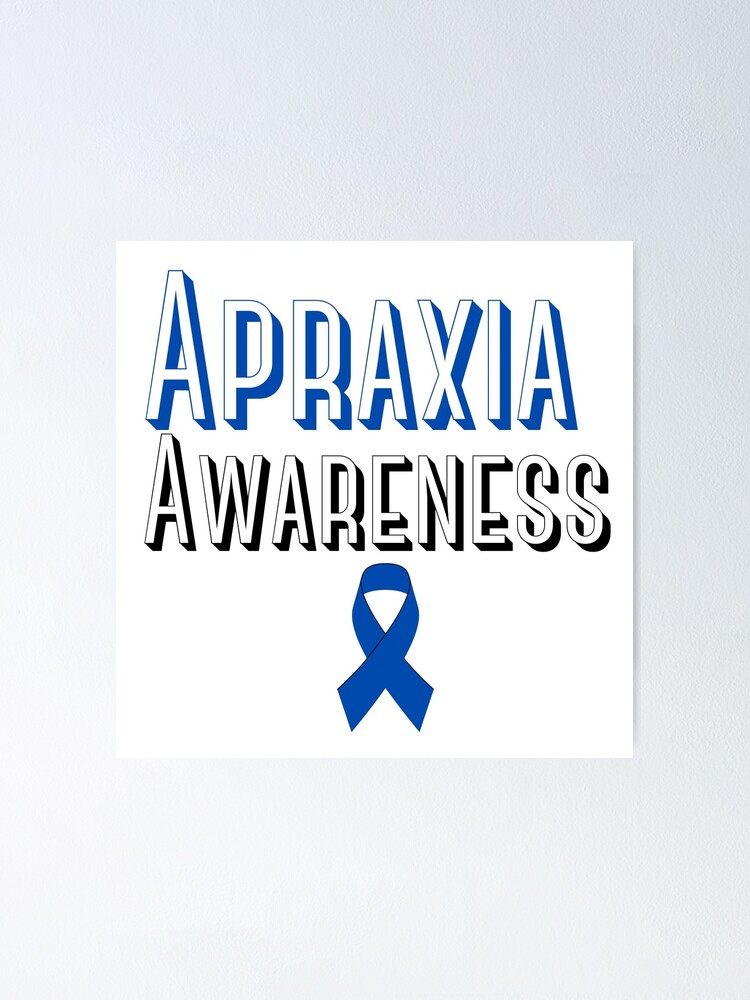 "Apraxia Awareness w/Ribbon" Poster by SonoranDDigital | Redbubble