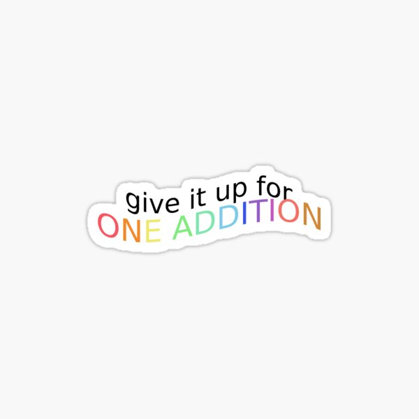 "One Addition" Sticker by LiLyYw | Redbubble