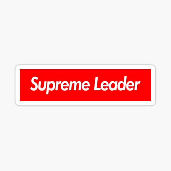 Supreme Leader Stickers | Redbubble