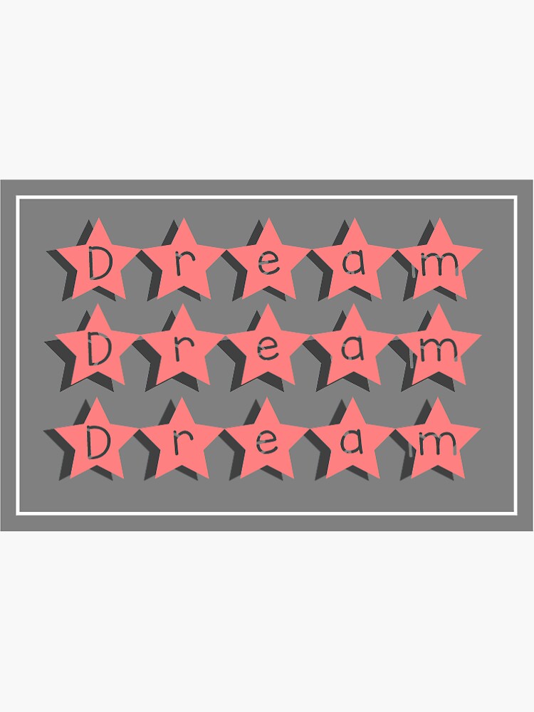 "Dream" Sticker by cstickerss | Redbubble