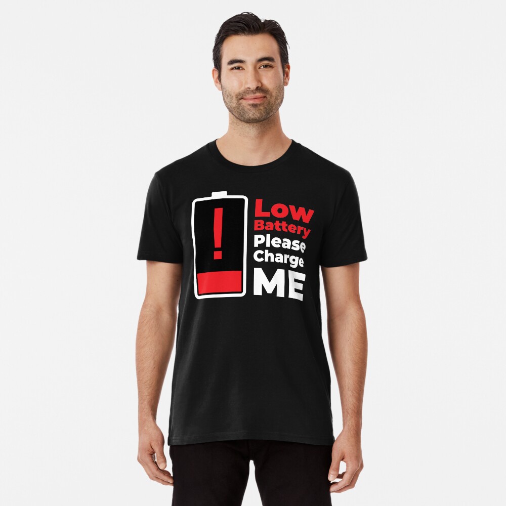 "Low battery please charge me" Poster for Sale by nopphol | Redbubble
