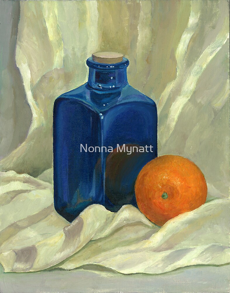 "Still life with the Blue bottle and an Orange" by Nonna Mynatt | Redbubble