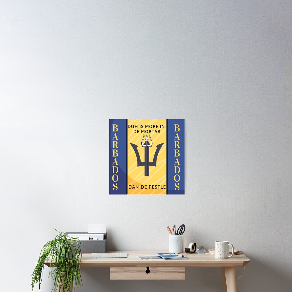 "Barbados Quotes" Poster by Danyell369 | Redbubble