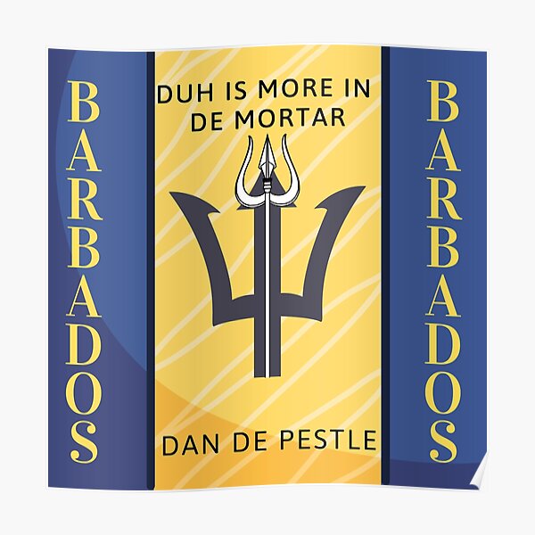 "Barbados Quotes" Poster by Danyell369 | Redbubble