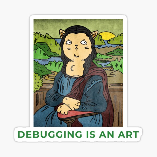 "Debugging is an Art!" Sticker by SpooTeeDesign | Redbubble
