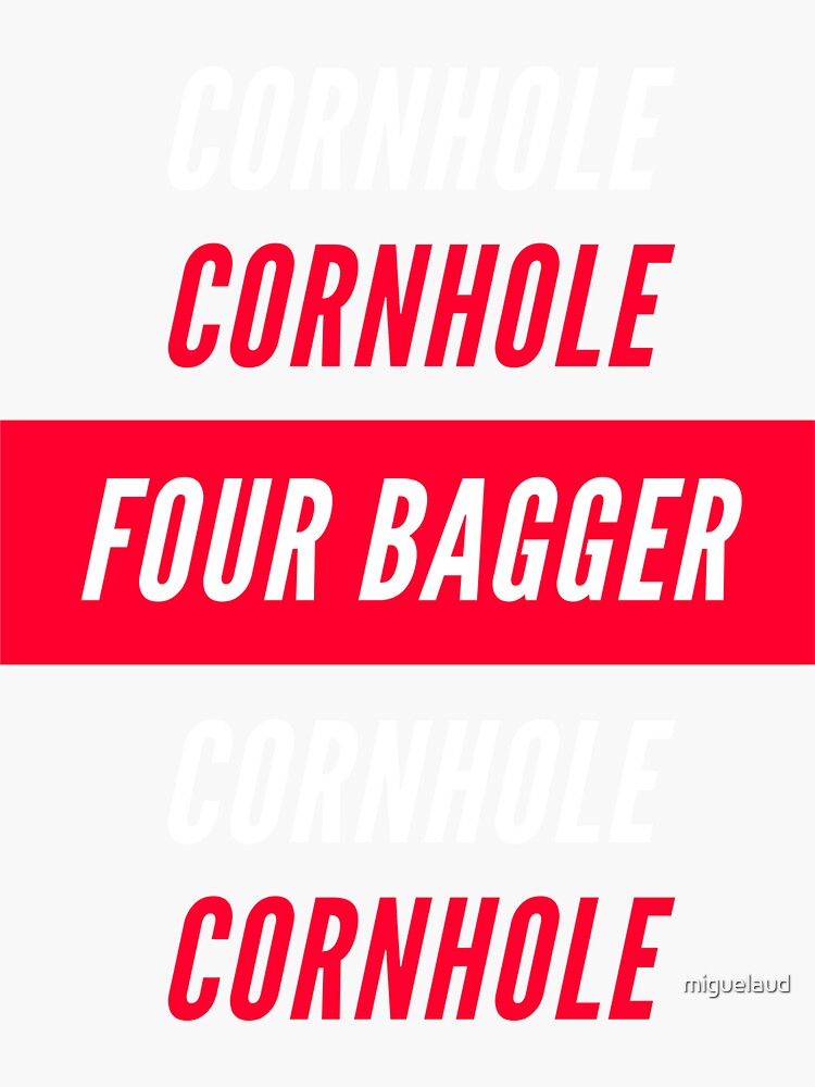 "Cornhole Four Bagger Cornhole Fan or Player Design" Sticker for Sale ...