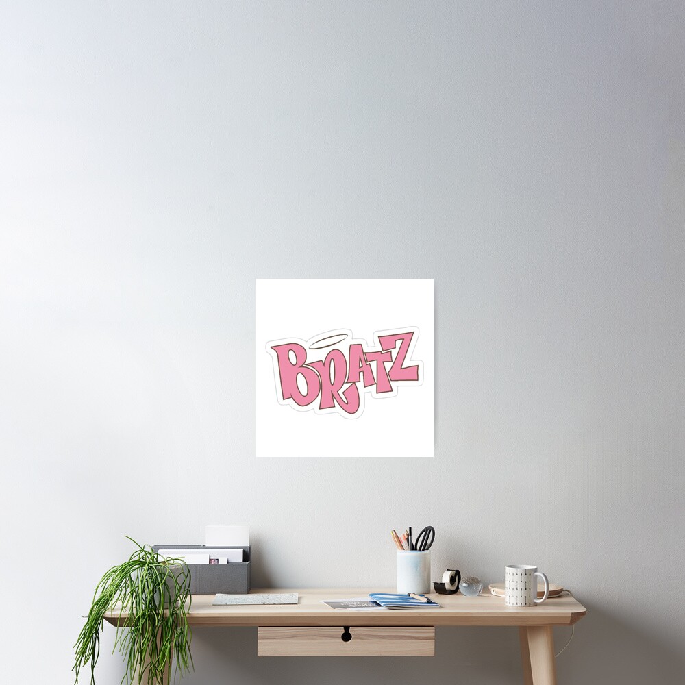 "pink bratz logo" Poster by ellentyrrell | Redbubble