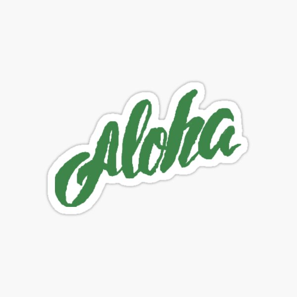 "Aloha green sticker" Sticker by jesspeart | Redbubble