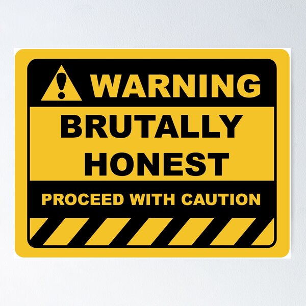 "Funny Human Warning Label / Sign BRUTALLY HONEST Sayings Sarcasm Humor ...