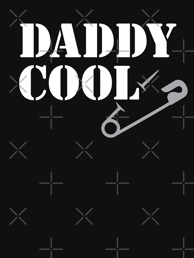 "Daddy Cool" Pullover Hoodie for Sale by LaundryFactory | Redbubble