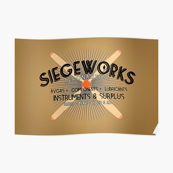 "Siegeworks Aeronautics" Poster by siege103 | Redbubble