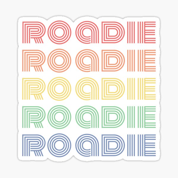 "Roadie" Sticker for Sale by MelodyTiger | Redbubble