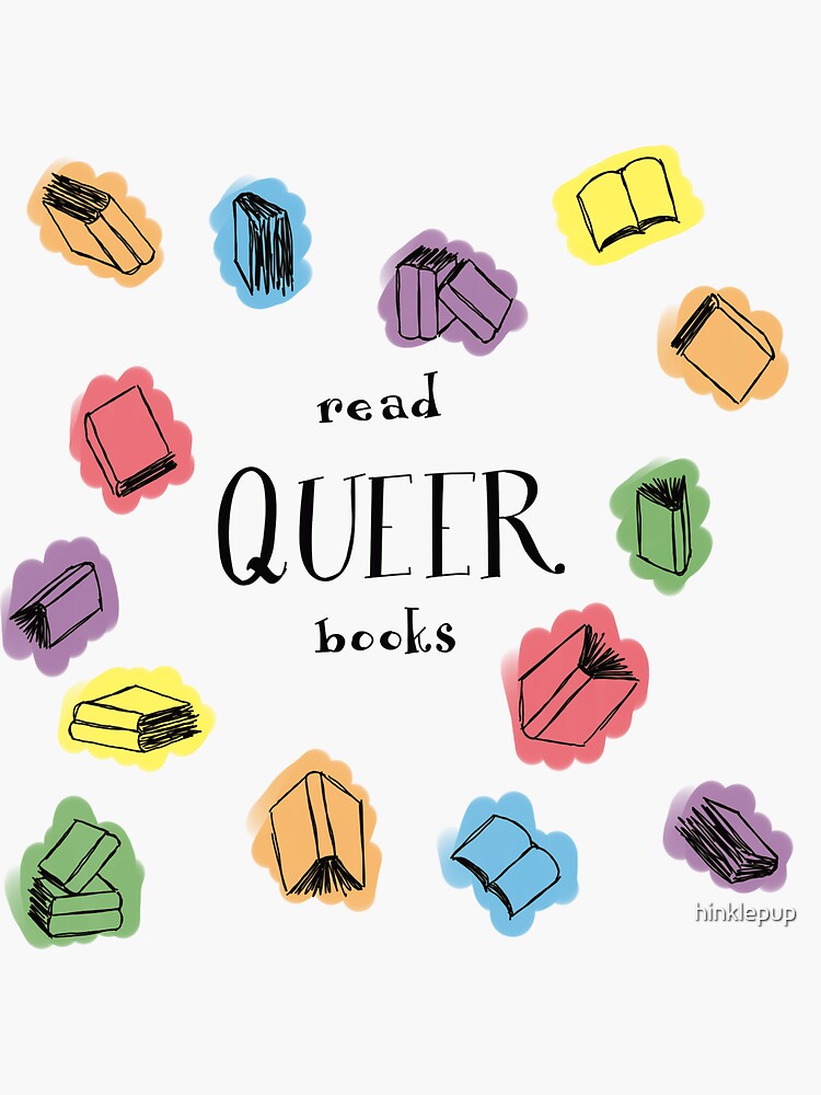 "Read Queer Books" Sticker by hinklepup | Redbubble