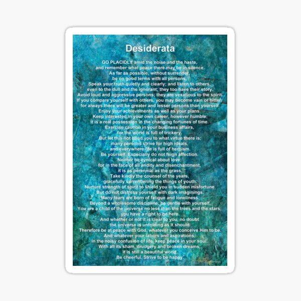 Desiderata Merch & Gifts for Sale | Redbubble