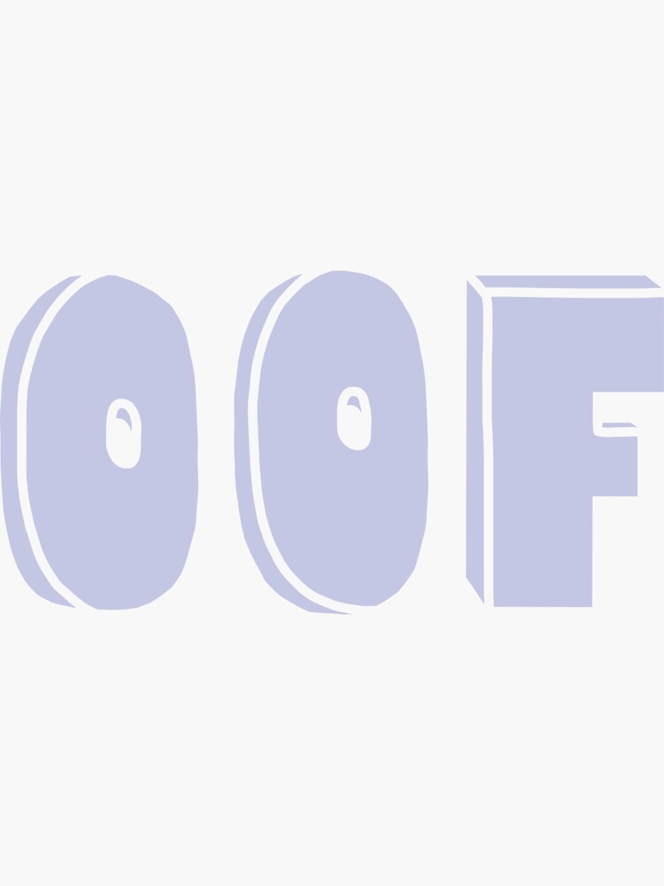 "OOF" Sticker by LKstickers | Redbubble