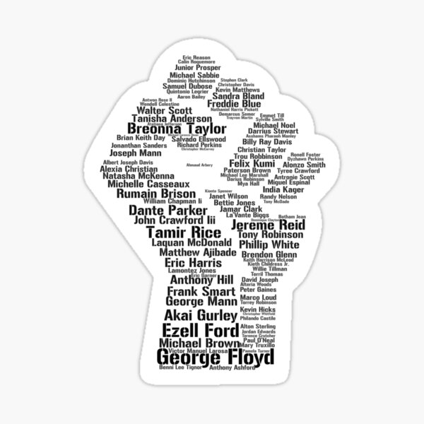 "BLM Say Their Names Fist" Sticker for Sale by abbymahr06 | Redbubble