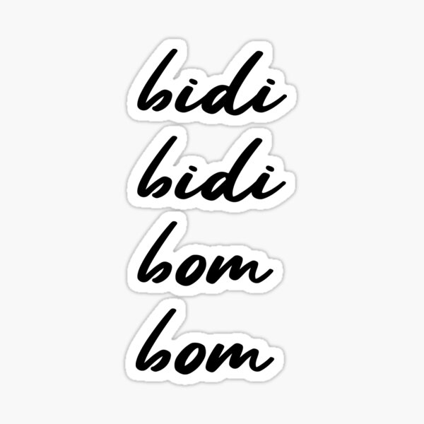 "Bidi Bidi Bom Bom, Latina Mexican, Spanish Song" Sticker by Carvi ...