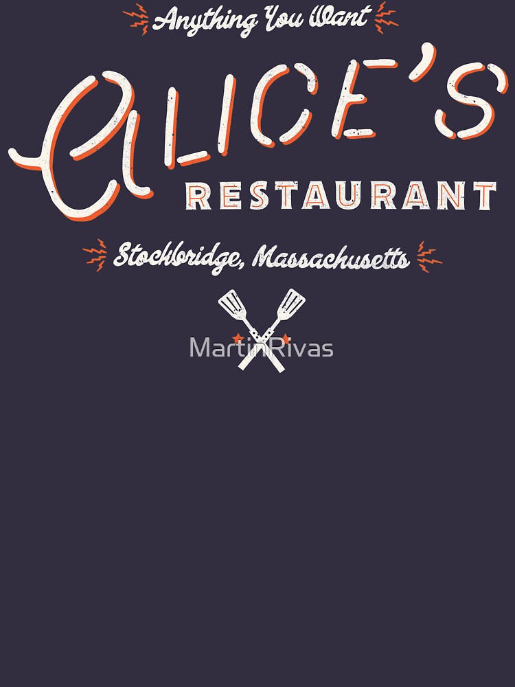 "Alice's Restaurant" T-shirt for Sale by MartinRivas | Redbubble ...