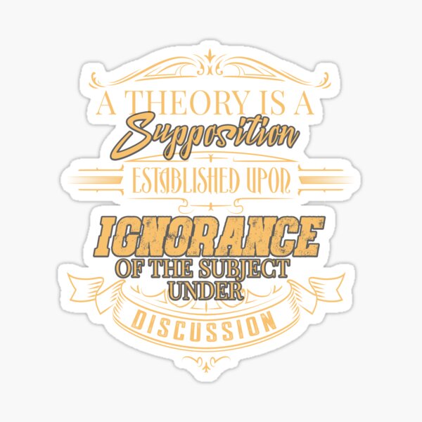 "What Is A Theory?" Sticker by XtianDesigns | Redbubble