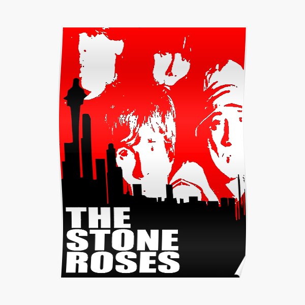 The Stone Roses Posters | Redbubble