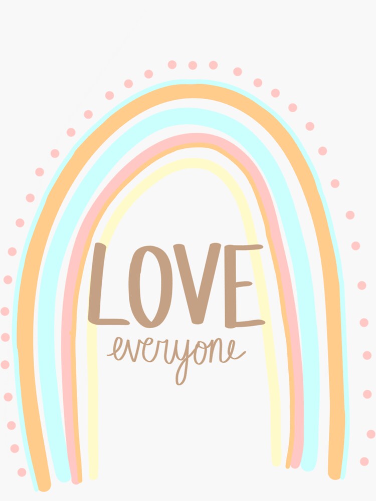 "Rainbow love everyone drawing " Sticker for Sale by hannahdipilato ...