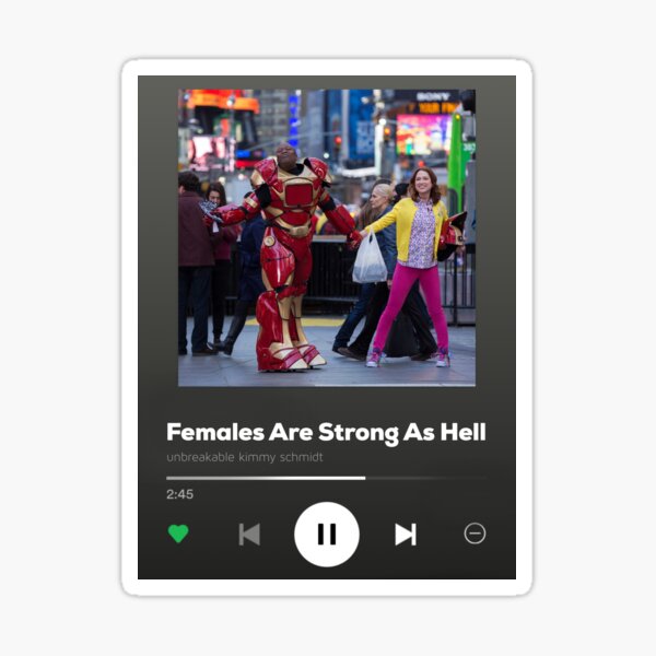 "Unbreakable Kimmy Schmidt Spotify Song" Sticker by catupa | Redbubble