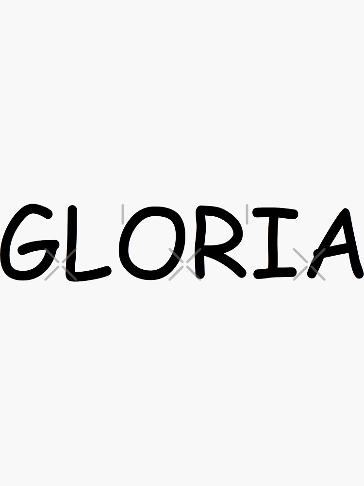 "gloria name" Sticker for Sale by glorialam | Redbubble