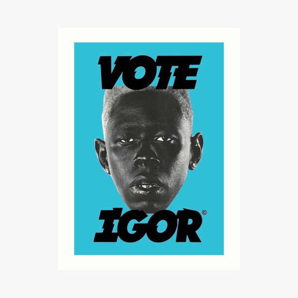 Vote Igor Art Prints | Redbubble