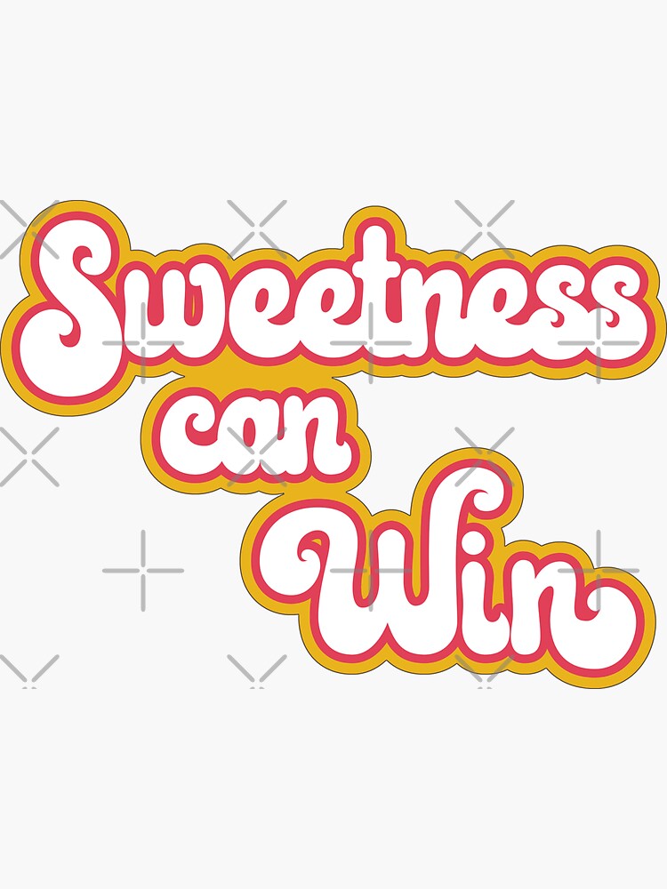 "Tart toter quote sweetness can win!" Sticker for Sale by ghulstyle ...