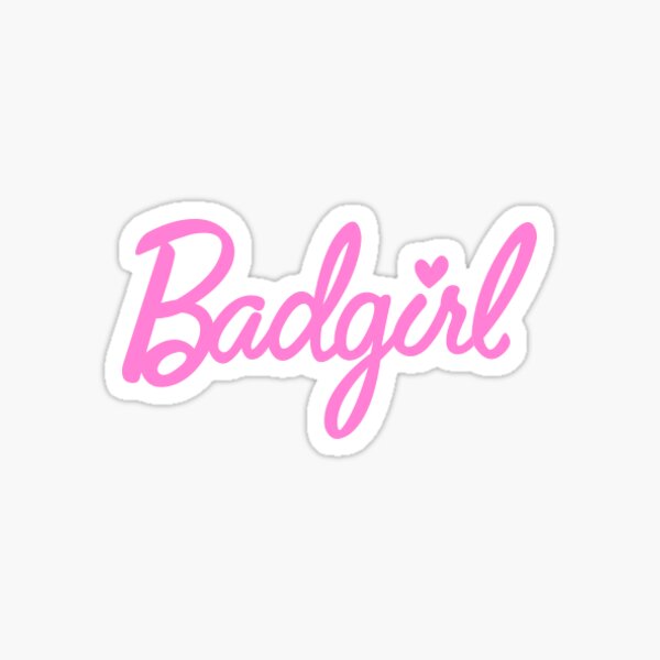"Bad girl" Sticker for Sale by g-mastro | Redbubble