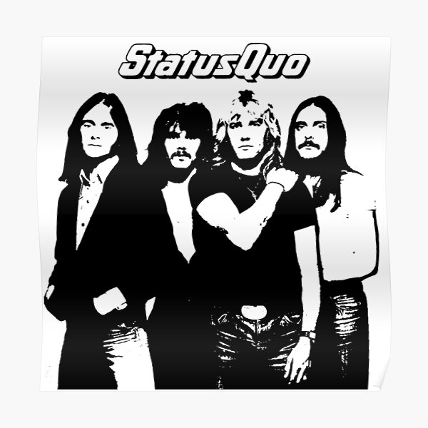 Poster: Status Quo | Redbubble