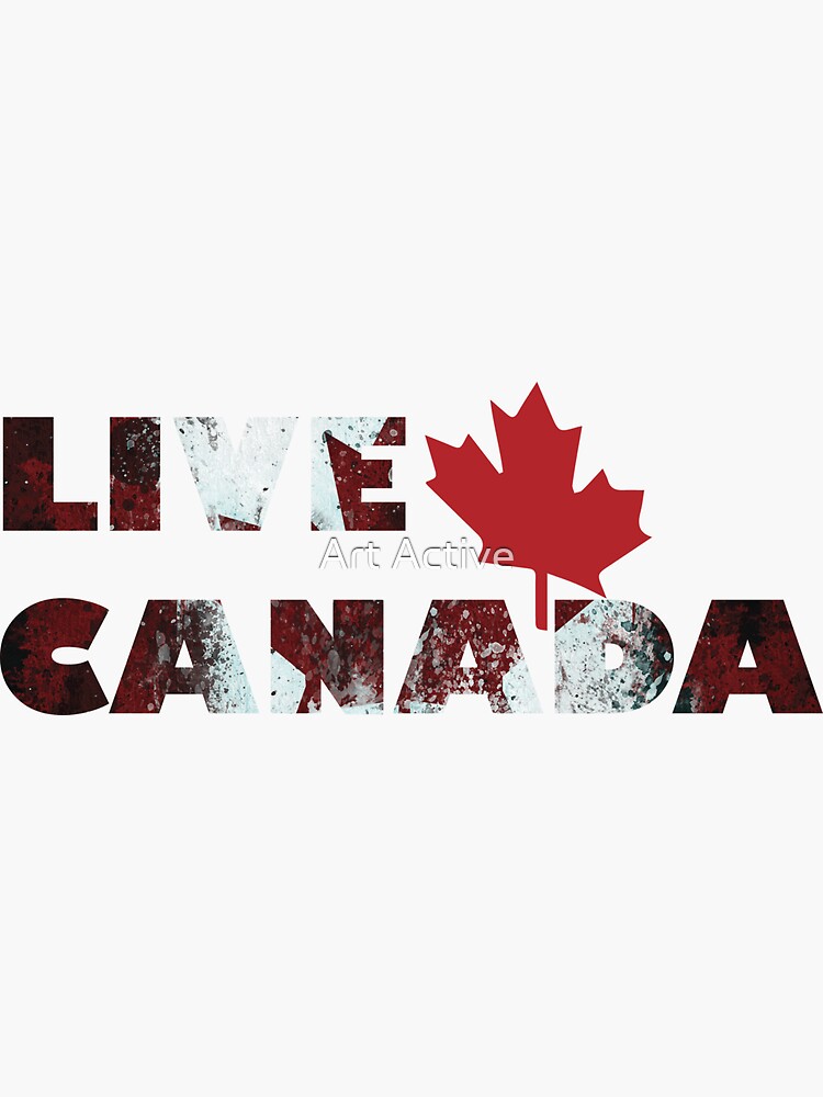 "LIVE CANADA , canda day , happy canada day 1867-2020 , black and white ...