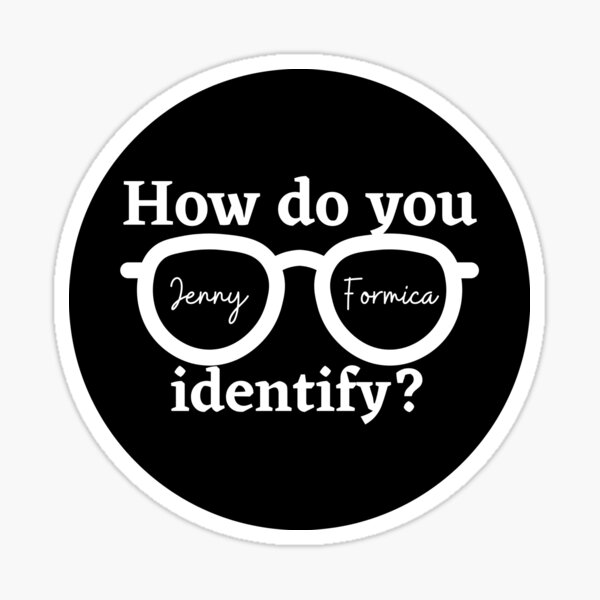 "How do you identify?" Sticker for Sale by jennyformica | Redbubble