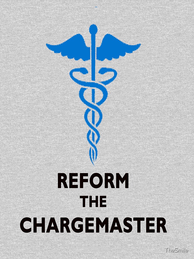 "REFORM THE CHARGEMASTER T-SHIRT" T-shirt by TheSmile | Redbubble