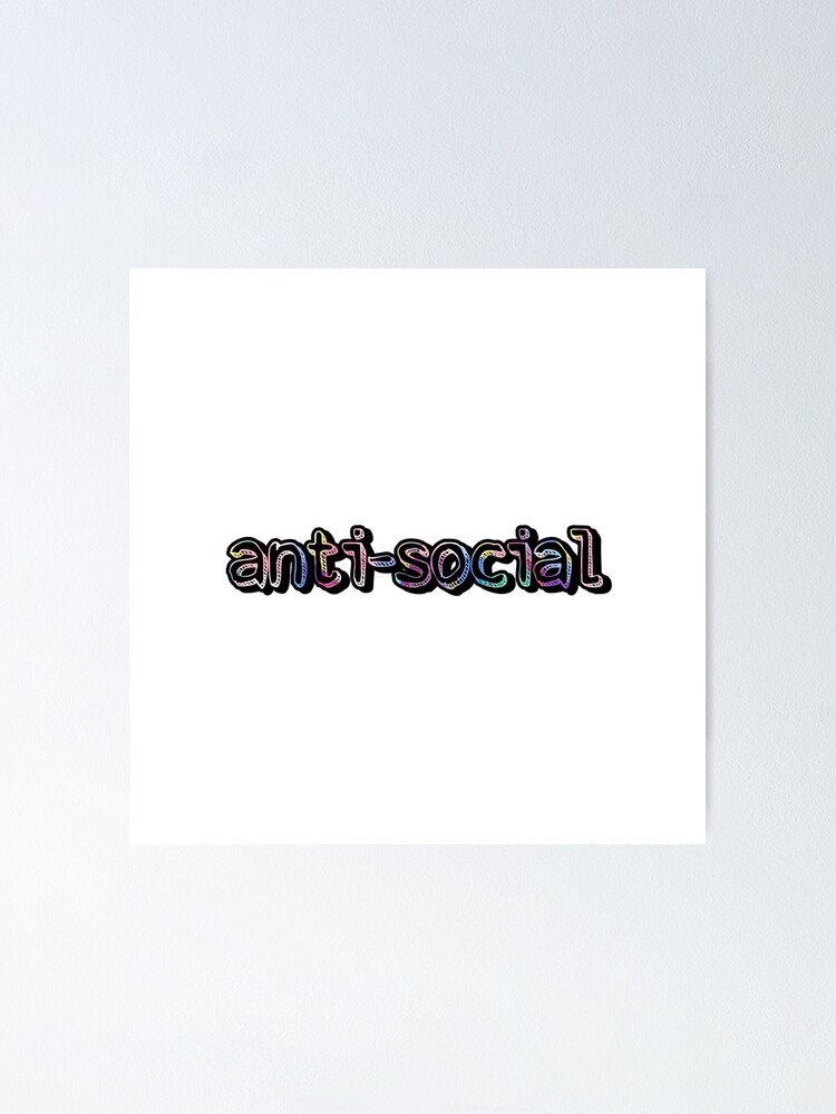 "Anti-social logo" Poster by brookescustoms | Redbubble