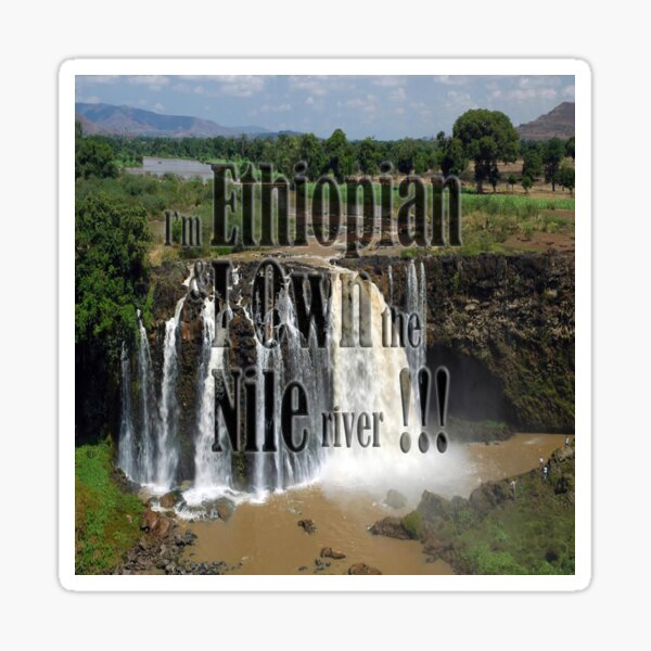 "Ethiopian Abay (I Own Nile)" Sticker for Sale by YeabH21 | Redbubble