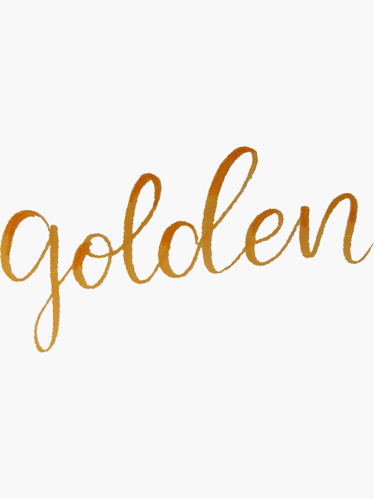 "golden calligraphy quote" Sticker for Sale by frankiem4 | Redbubble