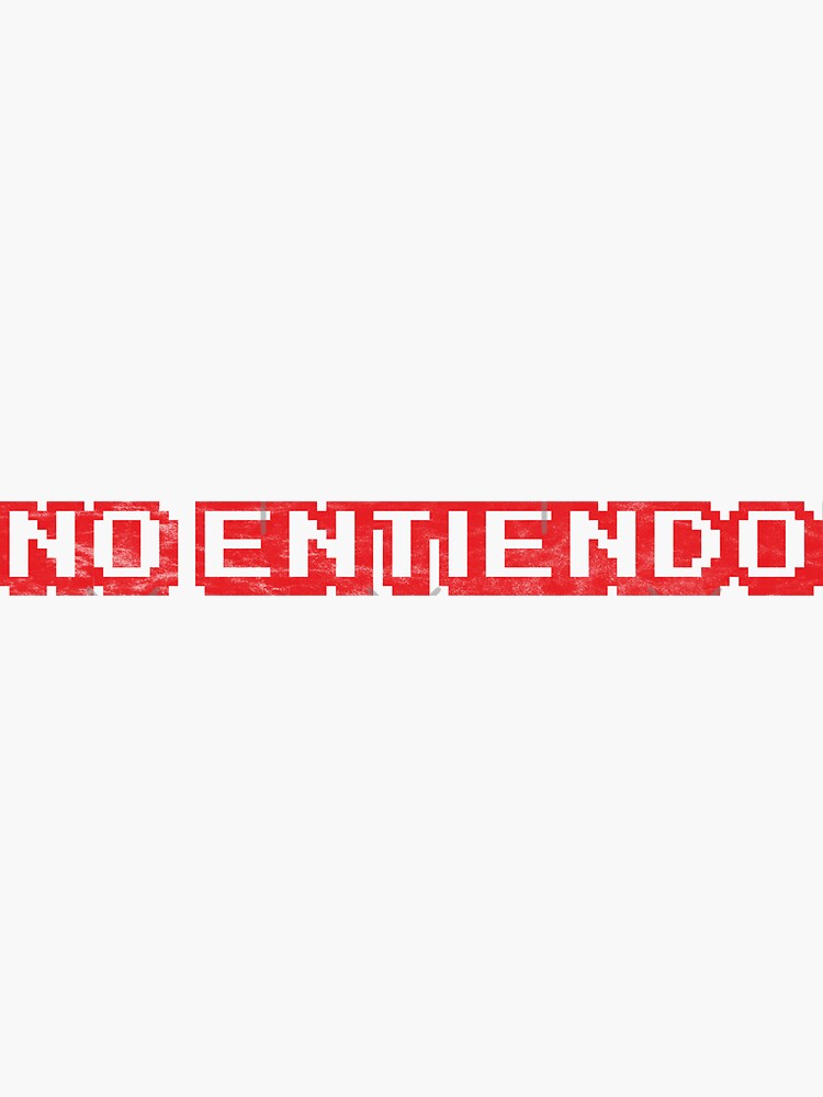 "No entiendo" Sticker for Sale by l7rach2 | Redbubble