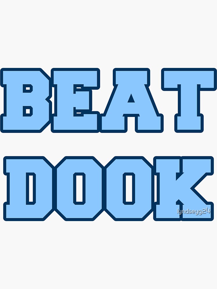 "beat dook" Sticker for Sale by lyndseyg24 | Redbubble