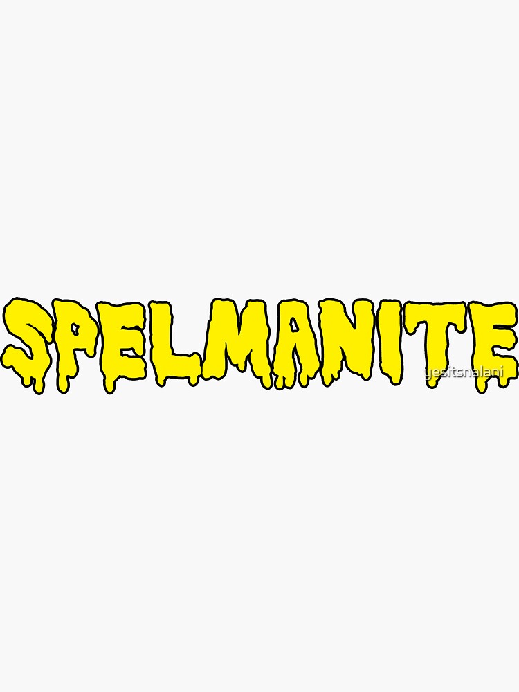 "Spelmanite Drip (yellow)" Sticker for Sale by yesitsnalani | Redbubble