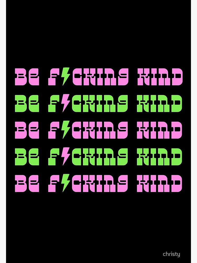 "Neon Be Kind" Poster for Sale by christina-lee | Redbubble