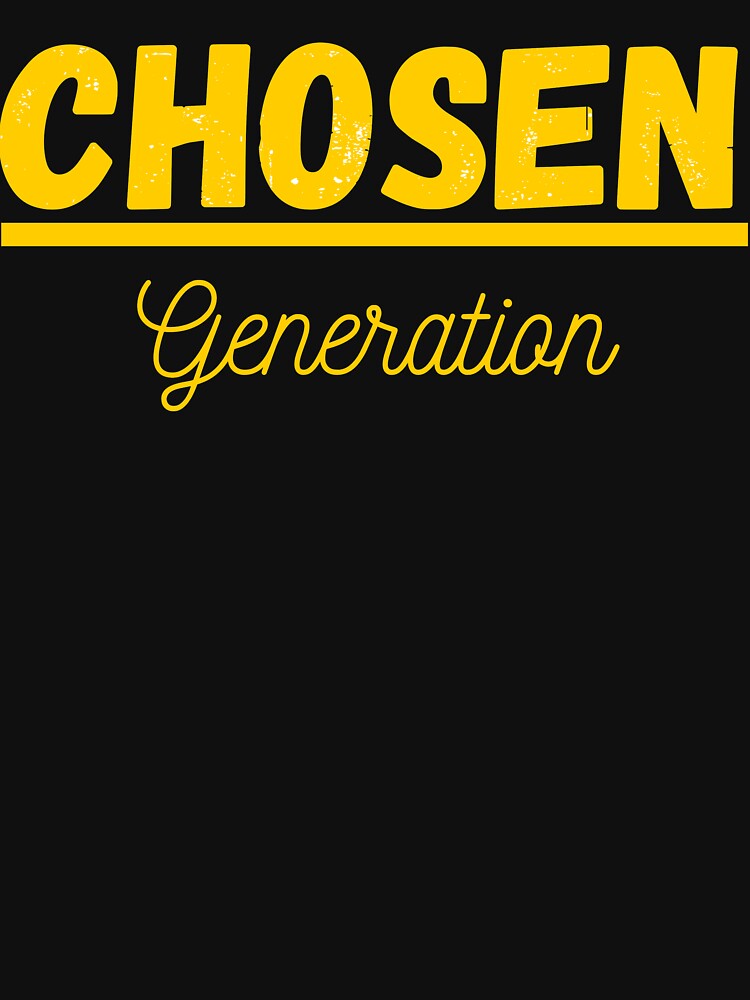 "Chosen Generation" T-shirt for Sale by SetApartXpress | Redbubble ...