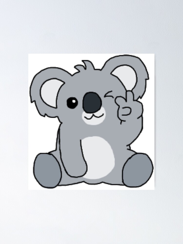 "cute koala peace sign" Poster by baddiedesigns | Redbubble