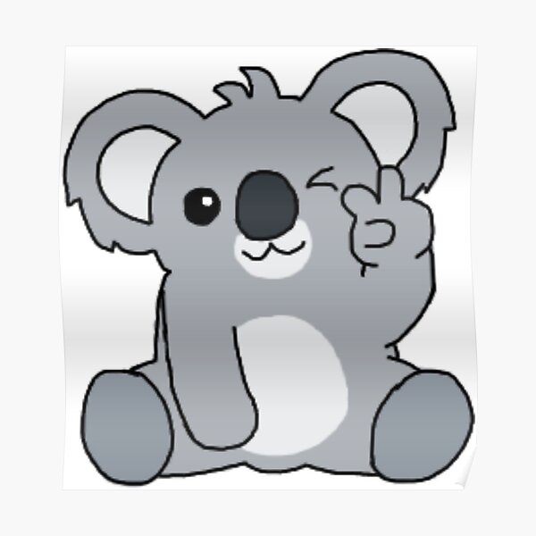 "cute koala peace sign" Poster by baddiedesigns | Redbubble