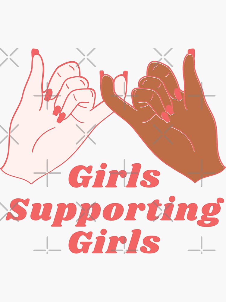 "Girls Supporting Girls" Sticker for Sale by emhues | Redbubble